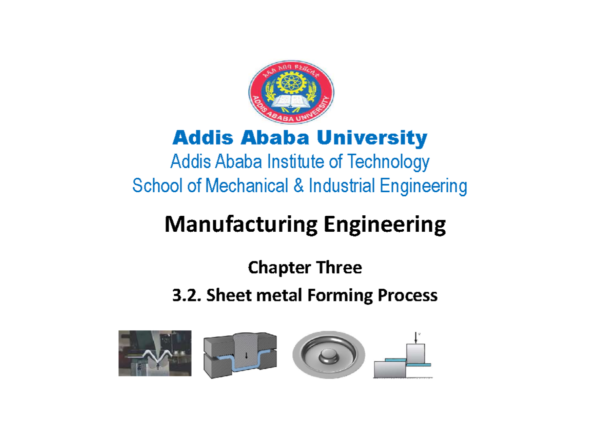 Chapter 3.2 Sheet metal forming processes - Manufacturing Engineering ...