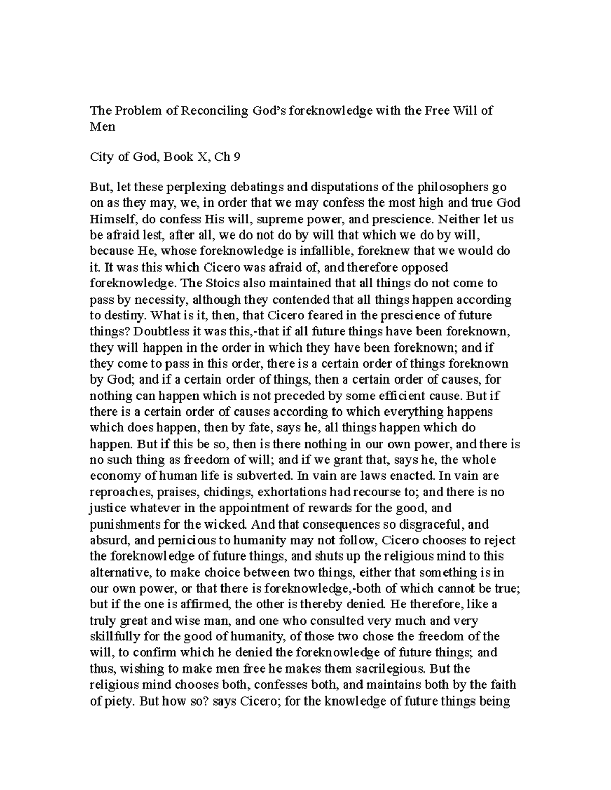 Augustine of Foreknowledge - The Problem of Reconciling God’s ...