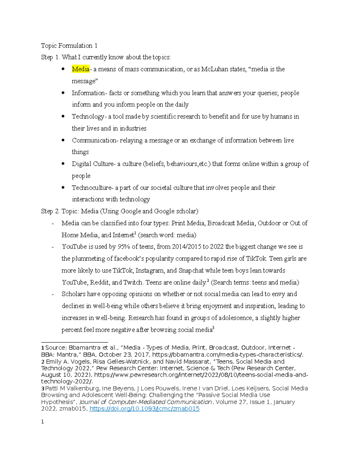 topicformulation 1 - Topic Formulation 1 Step 1. What I currently know ...