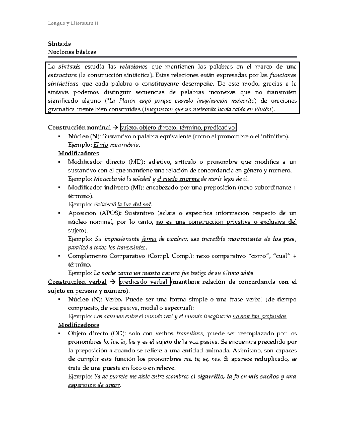 Sintaxis Nociones básicas - Lengua y Literatura II Sintaxis Nociones básicas La sintaxis estudia ...