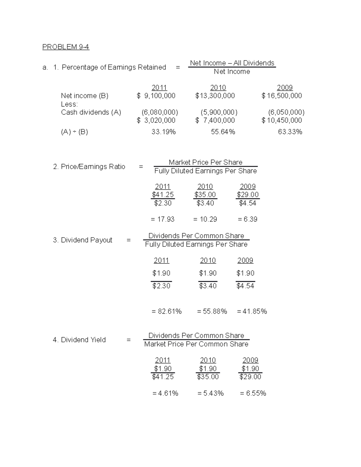 Tutorial 9 - top student answer - PROBLEM 9- 4 a. 1. Percentage of ...