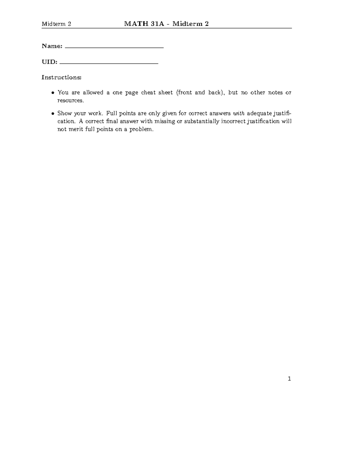 Midterm 2 Solutions - Name: UID: Instructions: You are allowed a one page cheat sheet (front and ...