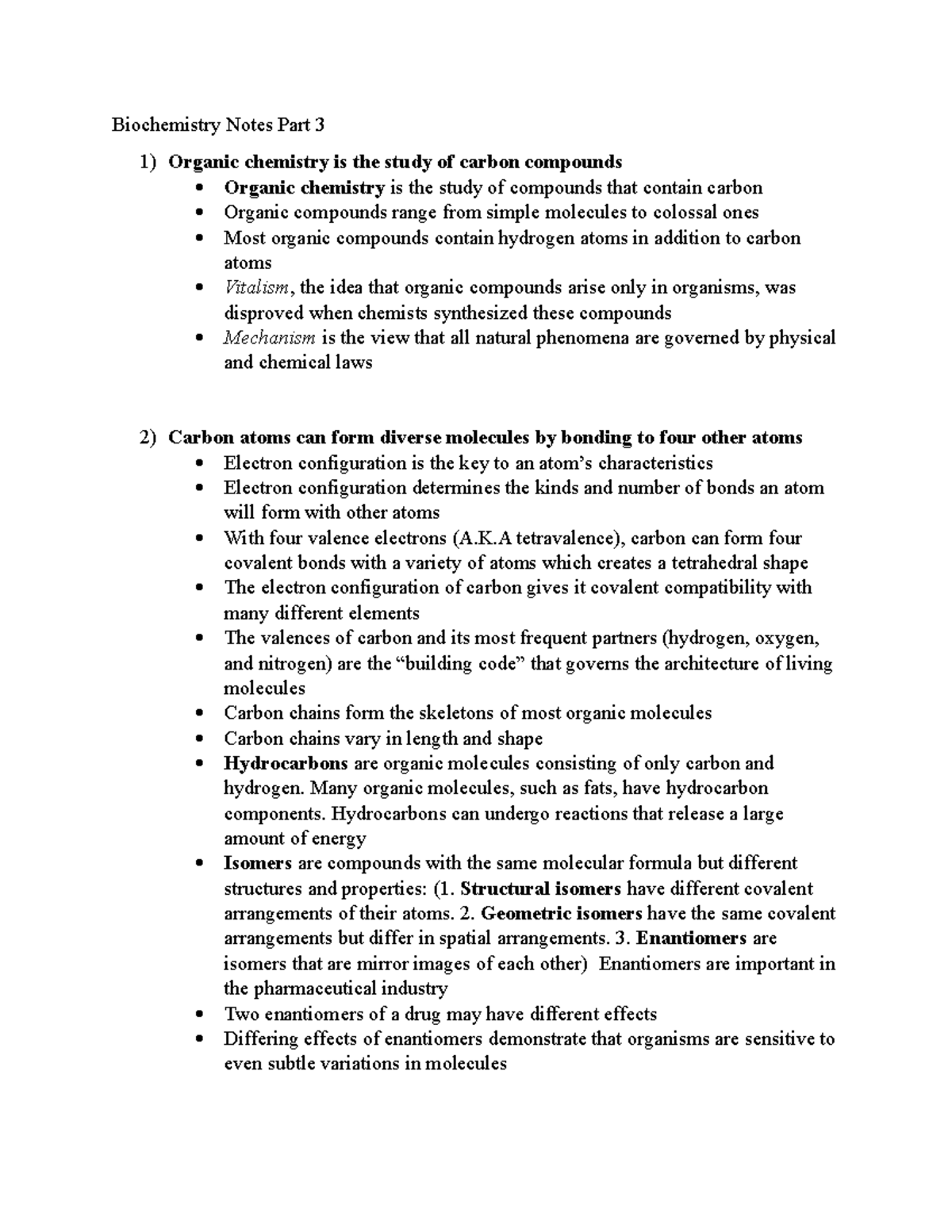 Biochemistry Notes Part 3 - K tetravalence), carbon can form four ...