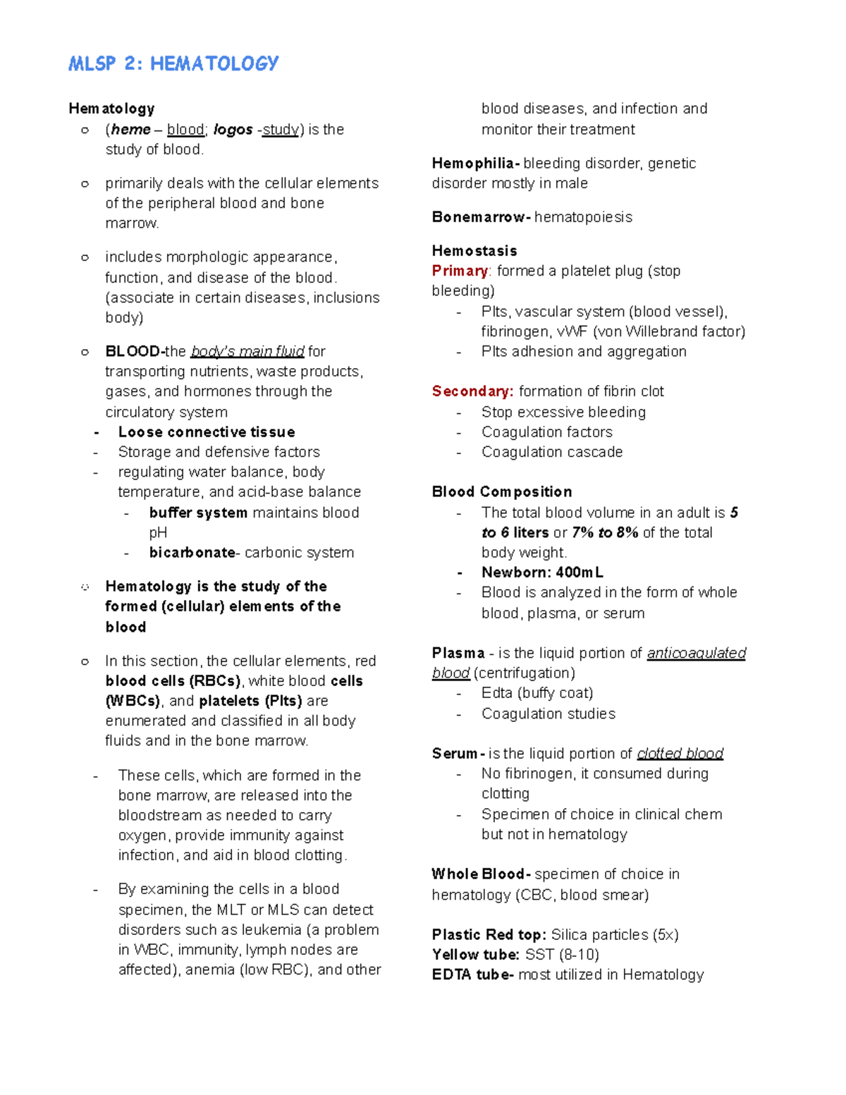Hematology - Hematology (heme – blood; logos -study) is the study of ...