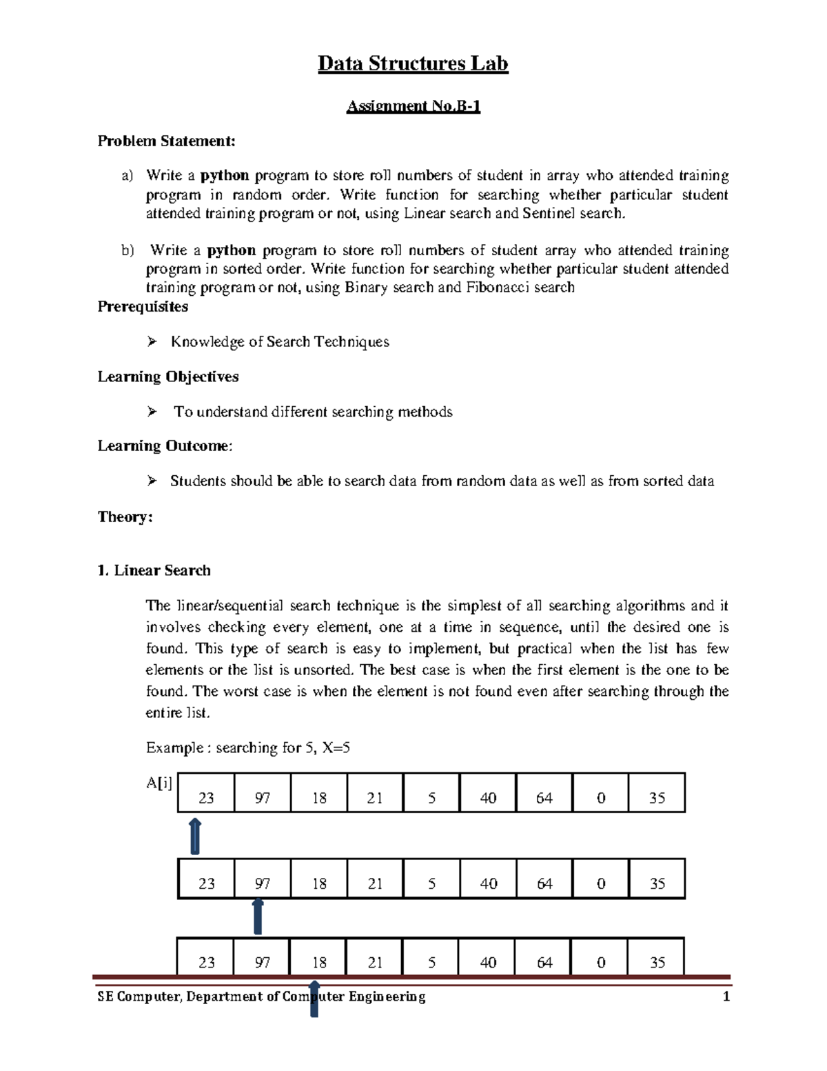 B-1 assignments - Assignment No- 1 Problem Statement: a) Write a python program to store roll ...