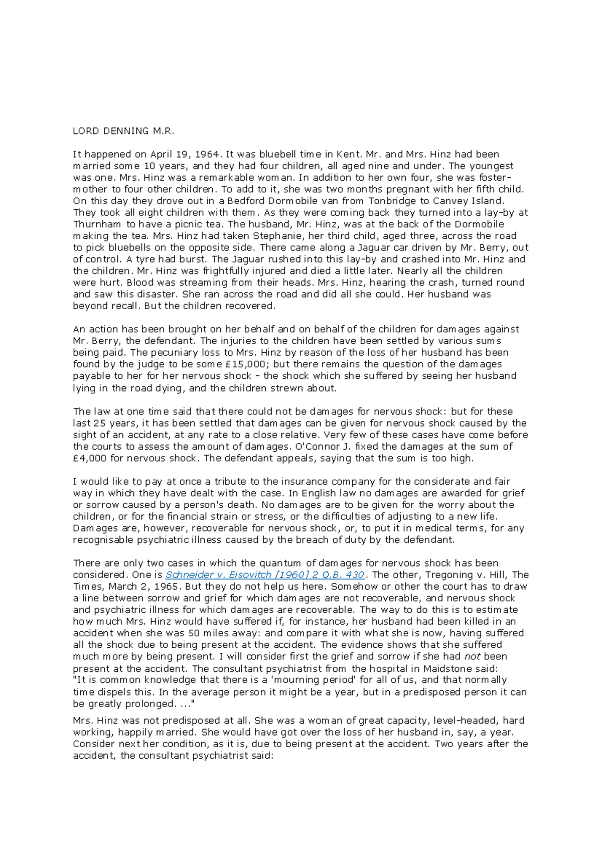 Hinz v Berry - Past papers exam - LORD DENNING M. It happened on April ...