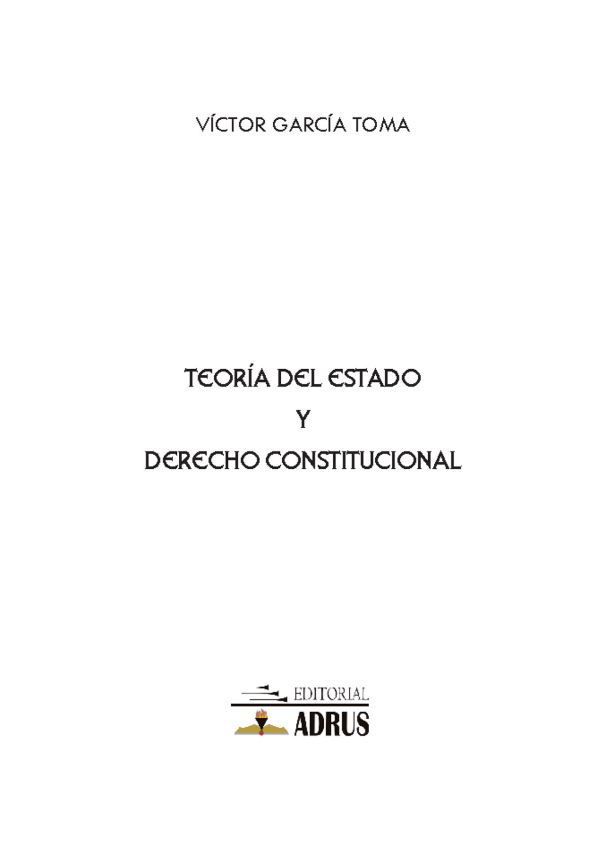 JP-Lectura Víctor García Toma-Teoría del Estado y Derecho Constitcional ...