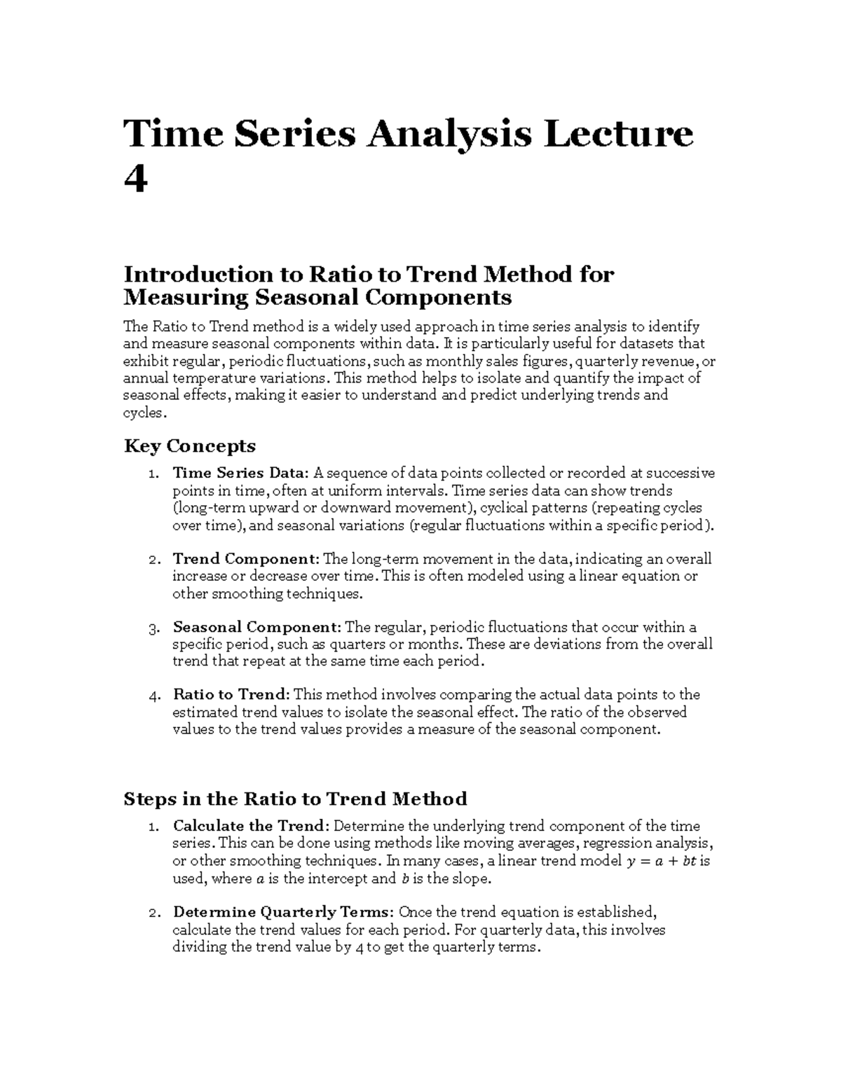 Time Series Anaysis Lecture 4 - Time Series Analysis Lecture 4 Introduction to Ratio to Trend ...
