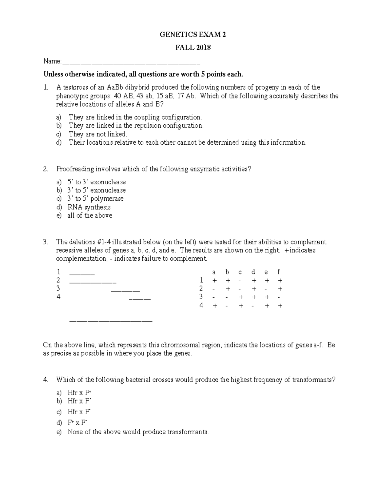 Genetics Exam 2 2018 - GENETICS EXAM 2 FALL 2018 Name