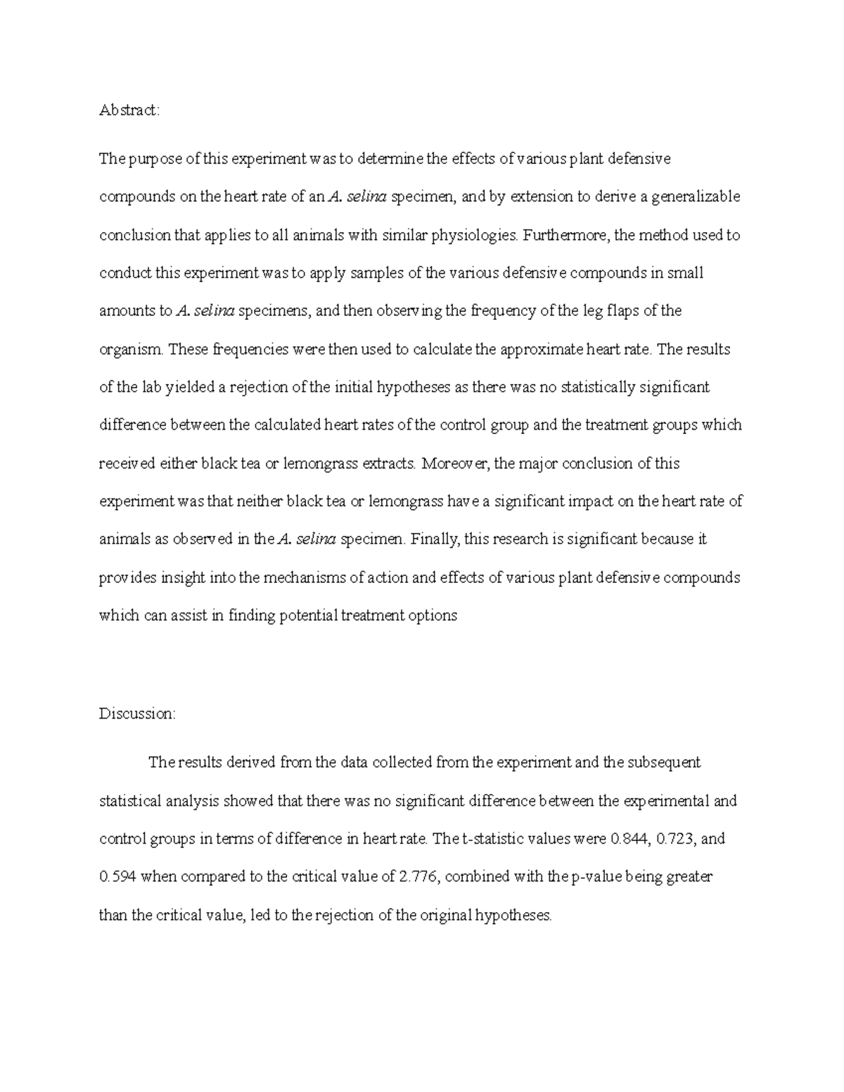 Abstract and Discussion - Abstract: The purpose of this experiment was ...