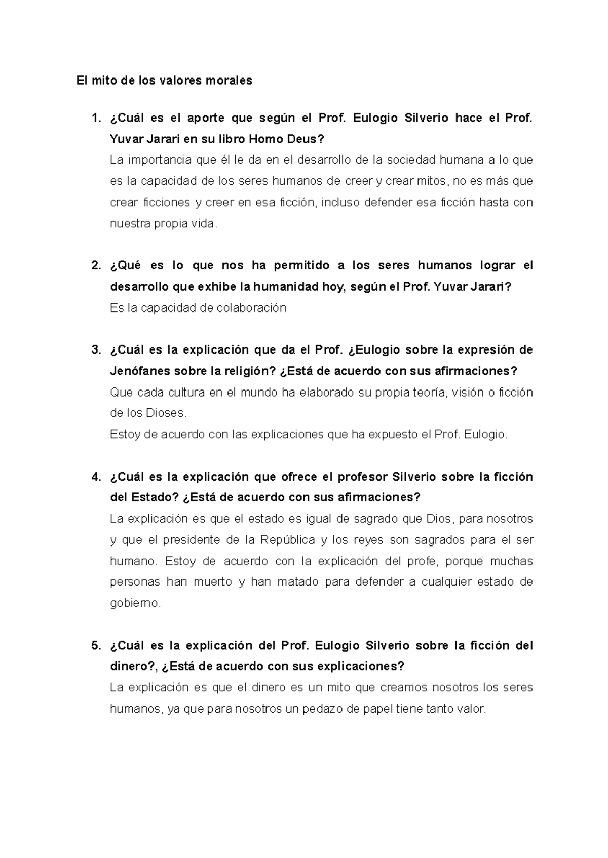 El mito de los valores morales - ¿Cuál es el aporte que según el Prof ...