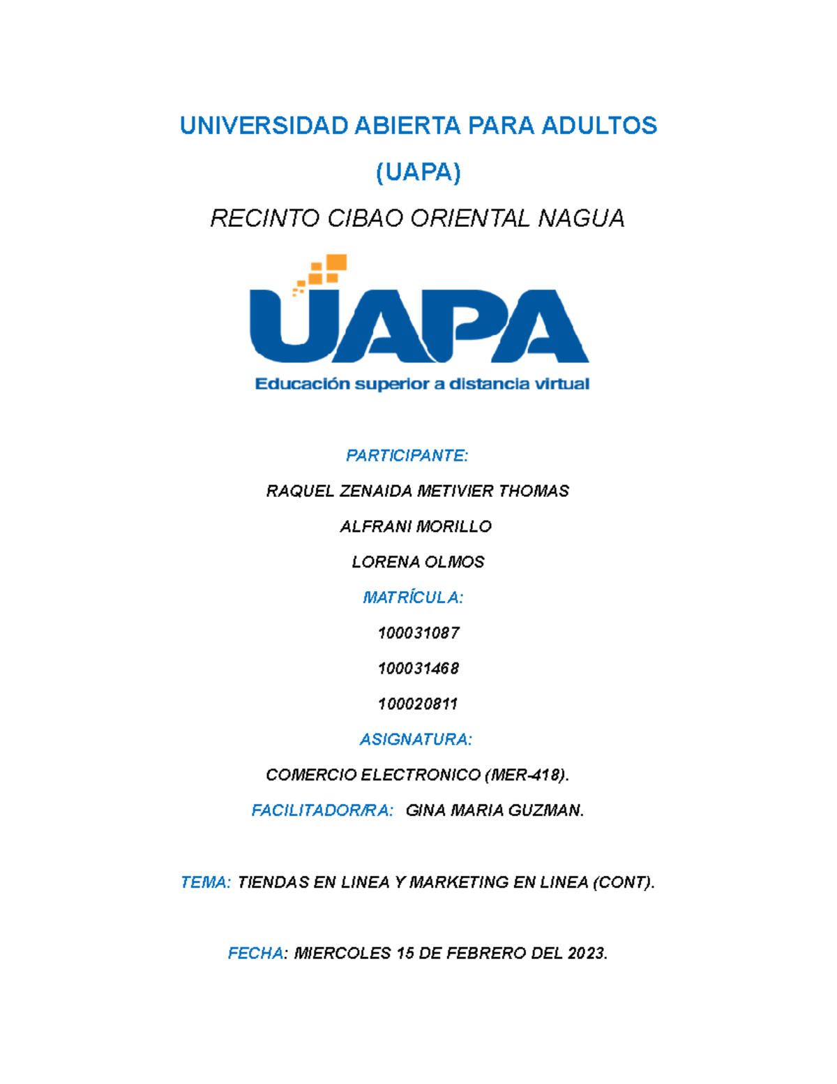 Tarea 7 Comercio Electronico - UNIVERSIDAD ABIERTA PARA ADULTOS (UAPA ...