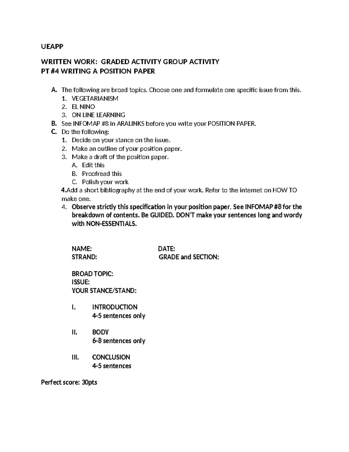 EAPP WW PT #4 Writing a Position Paper - UEAPP WRITTEN WORK: GRADED ...