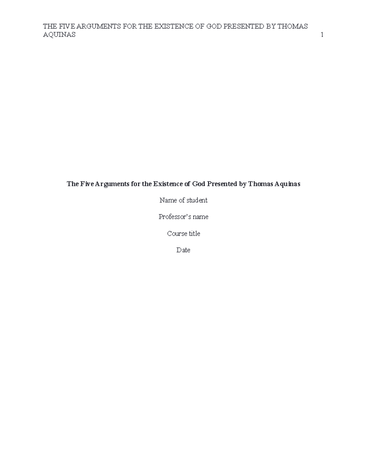 The Five Arguments for the Existence of God Presented by Thomas Aquinas ...