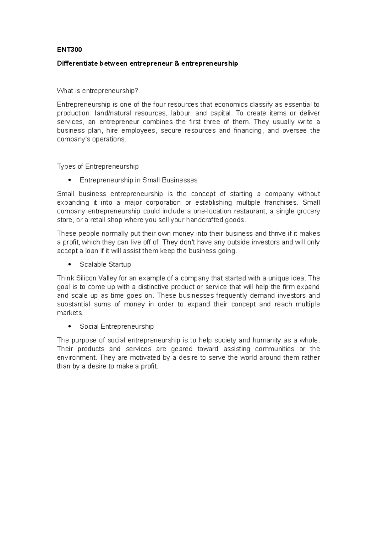 ENT300 Notes 2 - ENT Differentiate between entrepreneur ...