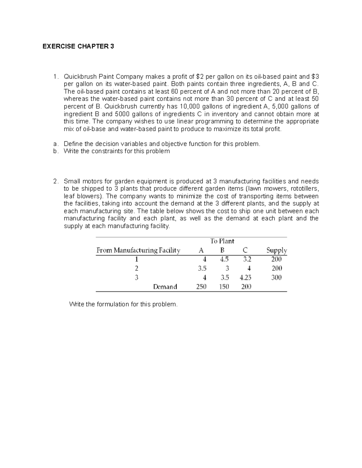 3 Exercise Chapter 3ans - EXERCISE CHAPTER 3 Quickbrush Paint Company makes a profit of $2 per ...