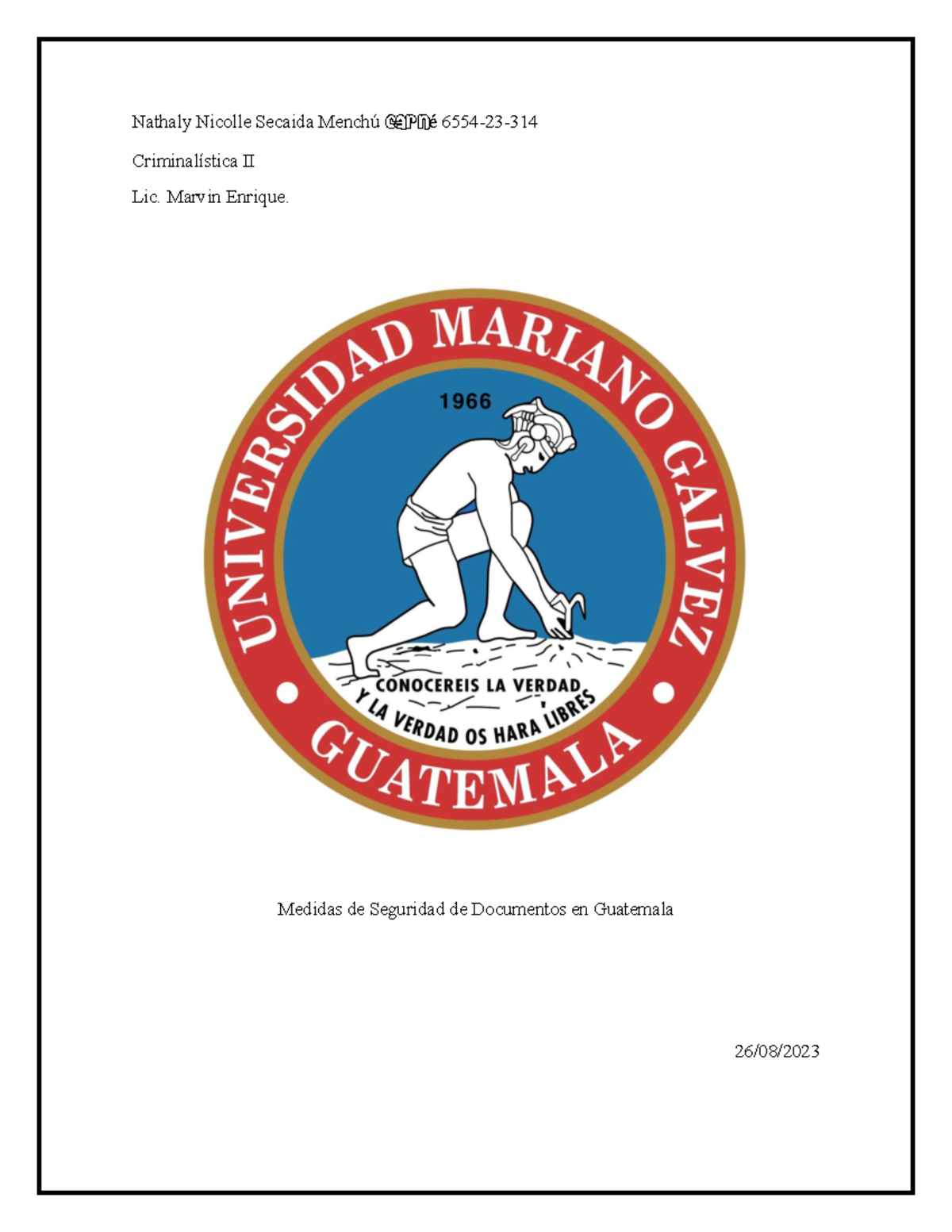 Medidas de Seguridad Documentos en Guatemala - Nathaly Nicolle Secaida ...