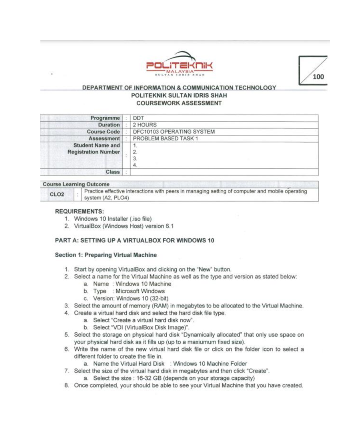 PBT 1 - problem bases task - PART A: SETTING UP A VIRTUALBOX FOR WINDOWS 10 SECTION 1: PREPARING ...