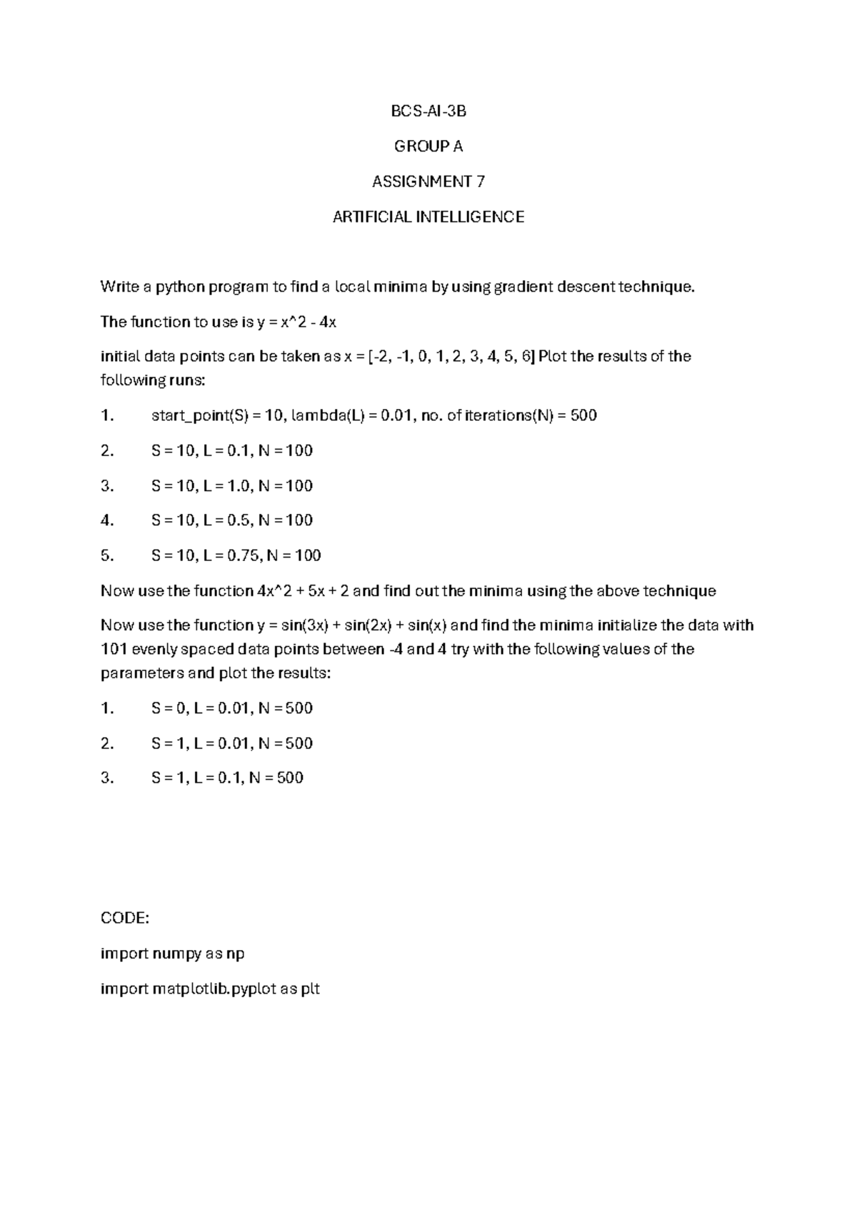AI-7TH - Assignment - BCS-AI-3B GROUP A ASSIGNMENT 7 ARTIFICIAL ...