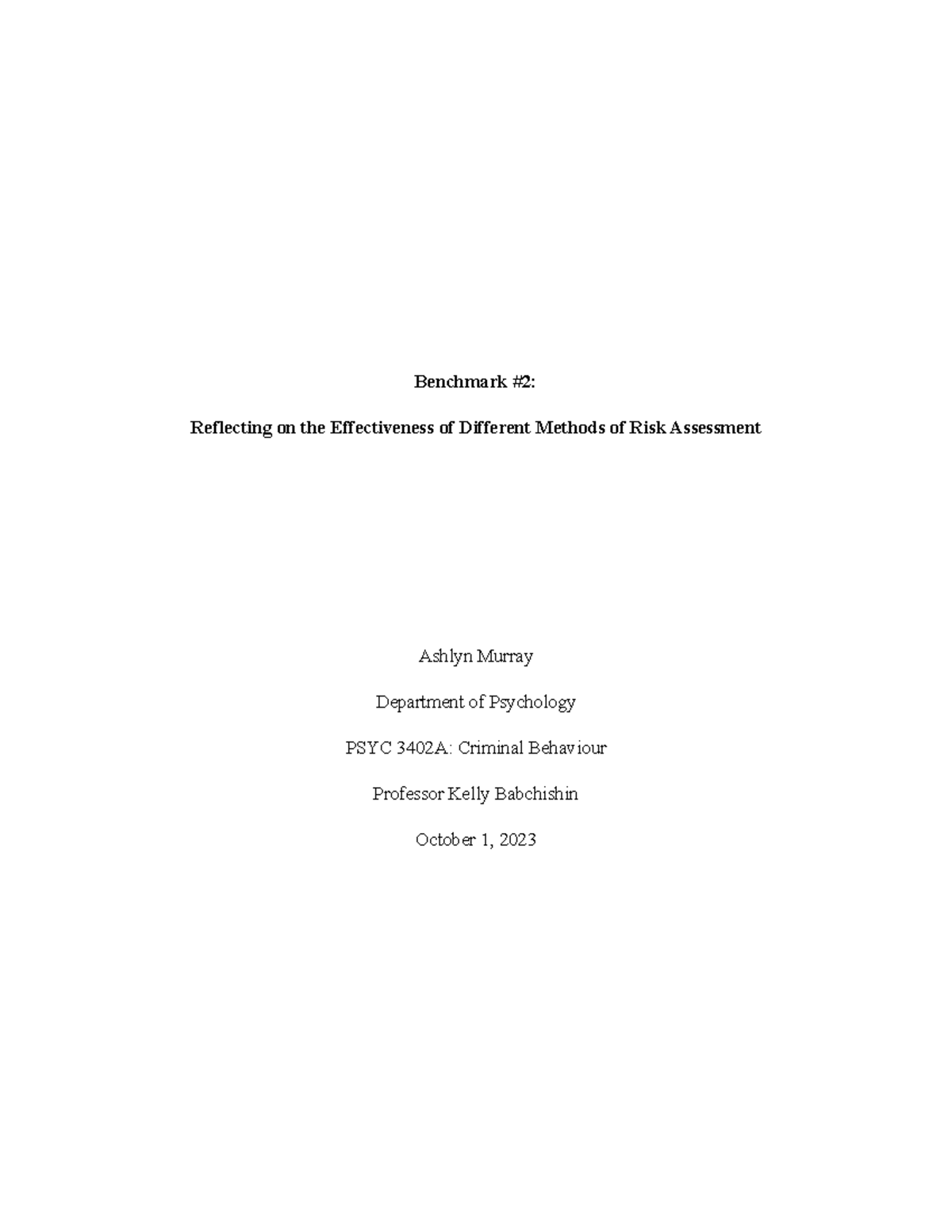 PSYC 3402A Benchmark #2 - Ashlyn Murray - 101231372 - Benchmark #2 ...