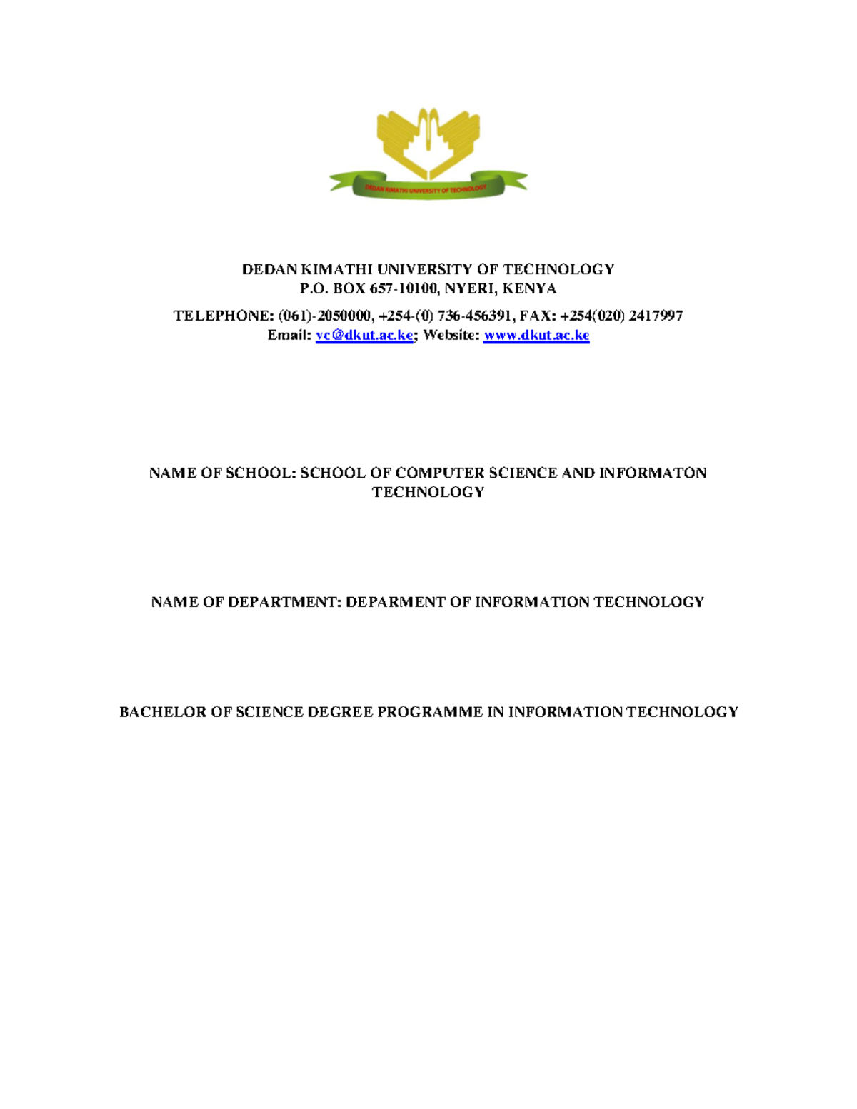Bsc in Information Technology Academic Regulations - DEDAN KIMATHI ...