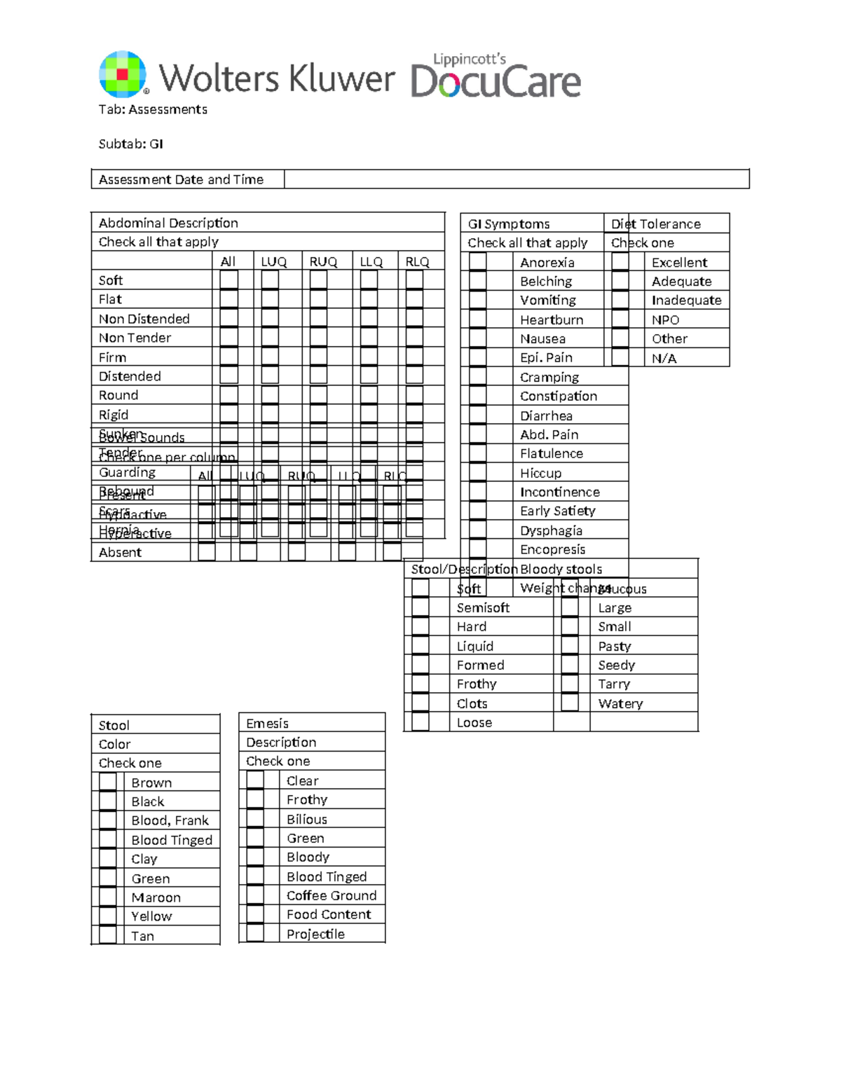 GI Assessment 2 - Tab: Assessments Subtab: GI Assessment Date and Time ...