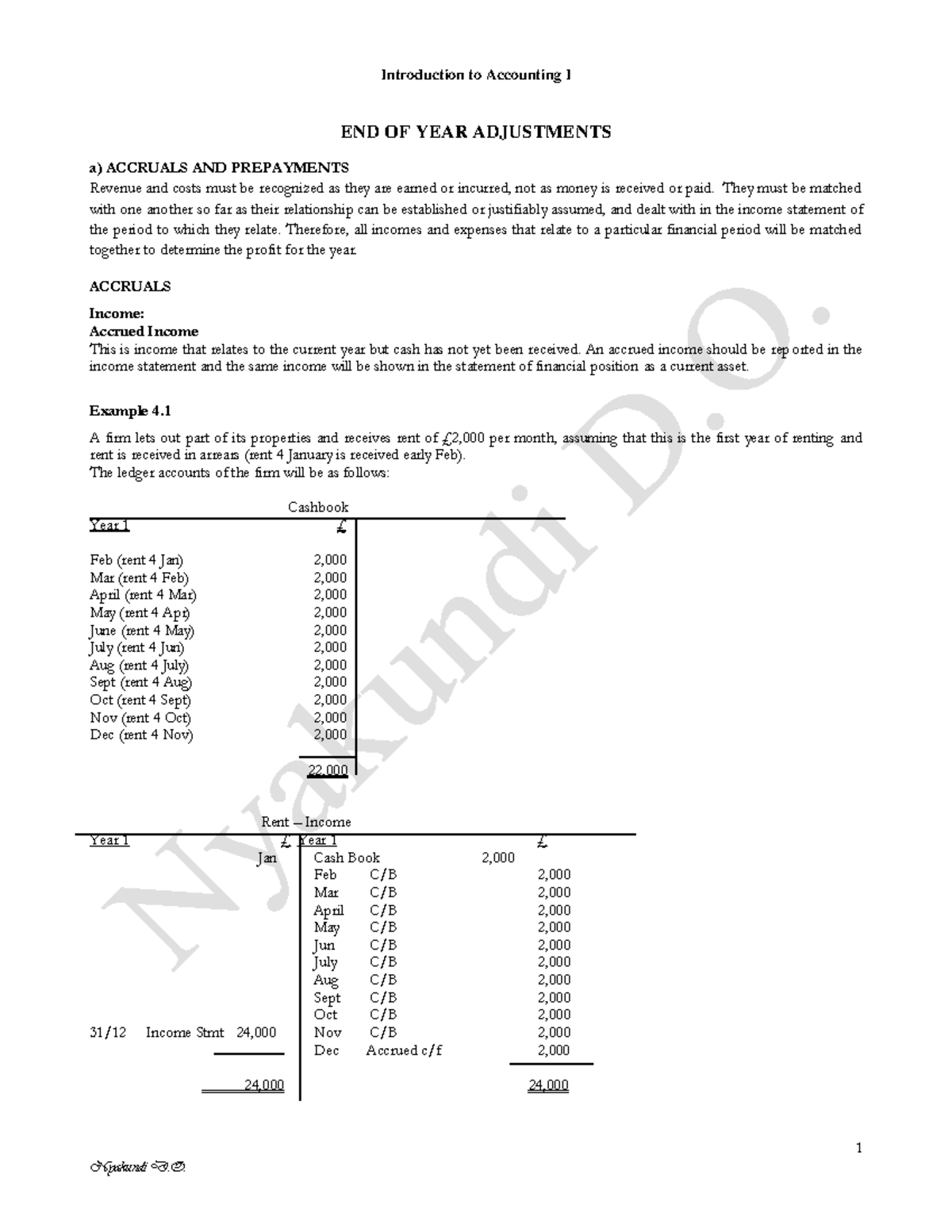 End of Year Adjustments - 1 END OF YEAR ADJUSTMENTS a) ACCRUALS AND ...