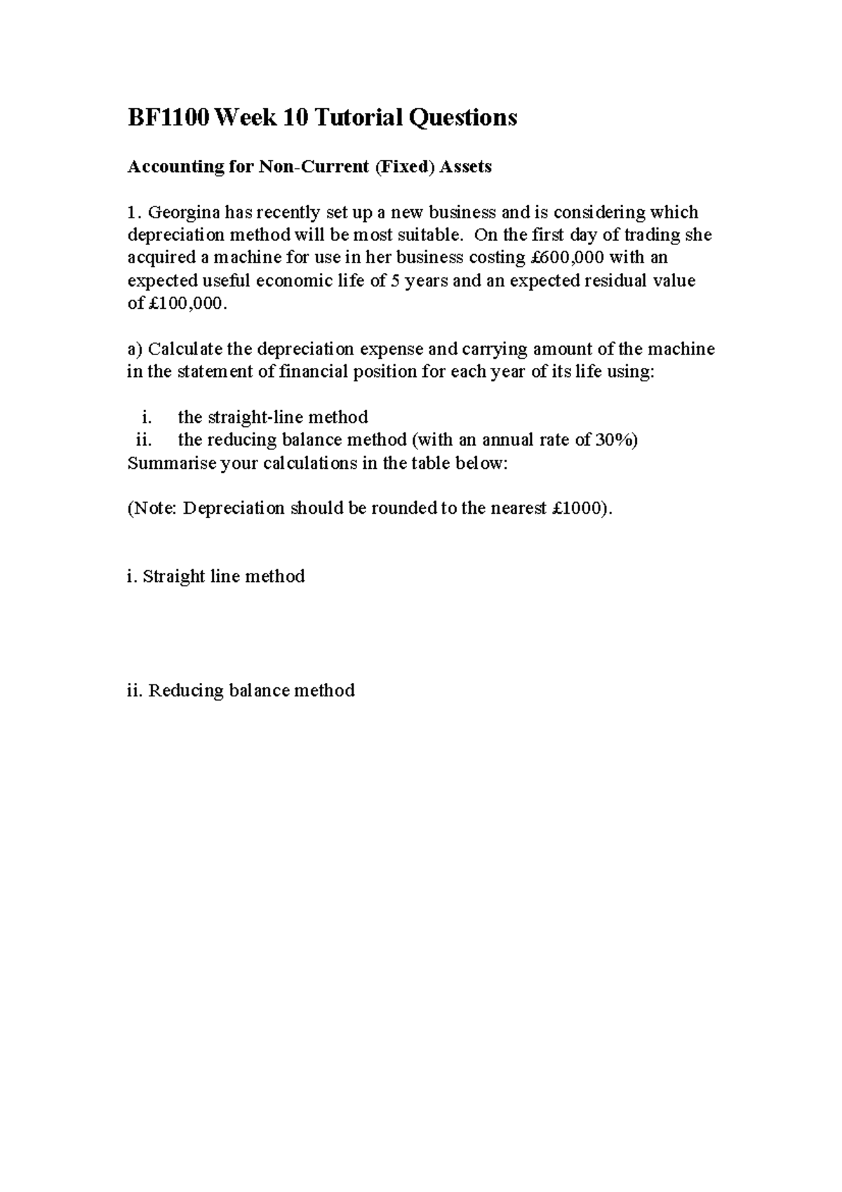 Week 10 Tutorial Questions - BF1100 Week 10 Tutorial Questions Accounting for Non-Current (Fixed ...