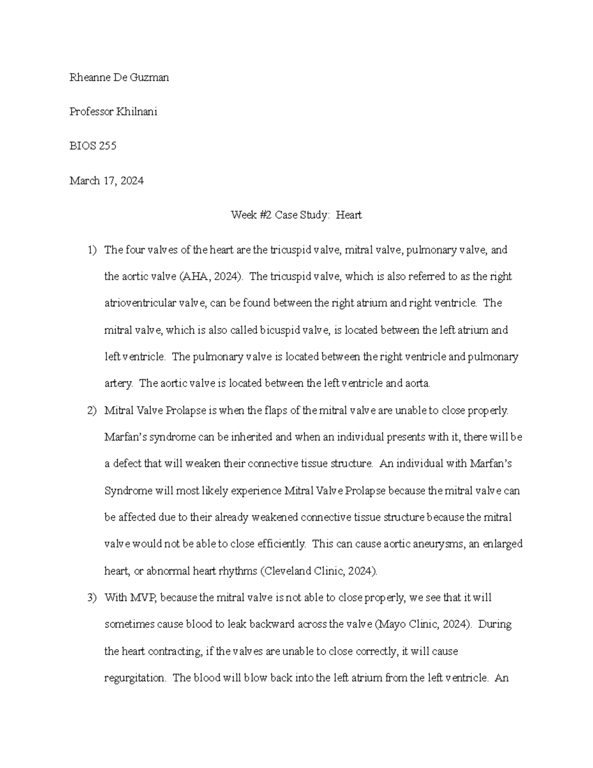 Heart CS - Rheanne De Guzman Professor Khilnani BIOS 255 March 17, 2024 ...