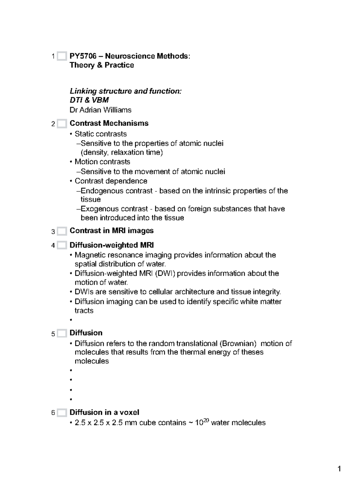DTI and VBM - Lecture notes 7 - 1 PY5706 – Neuroscience Methods: Theory ...