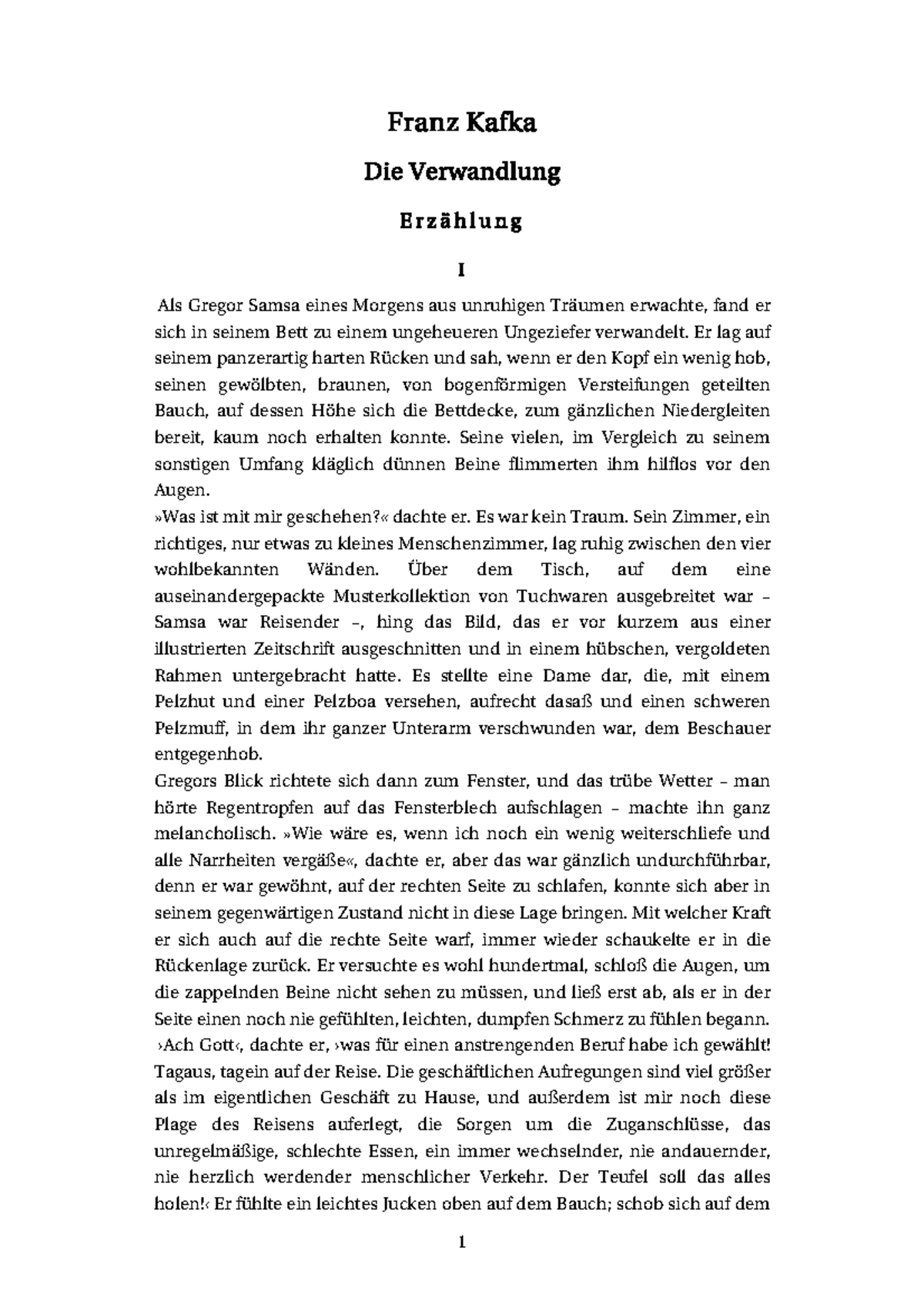 Die Verwandlung - fyj - Franz Kafka Die Verwandlung E r z ä h l u n g I ...