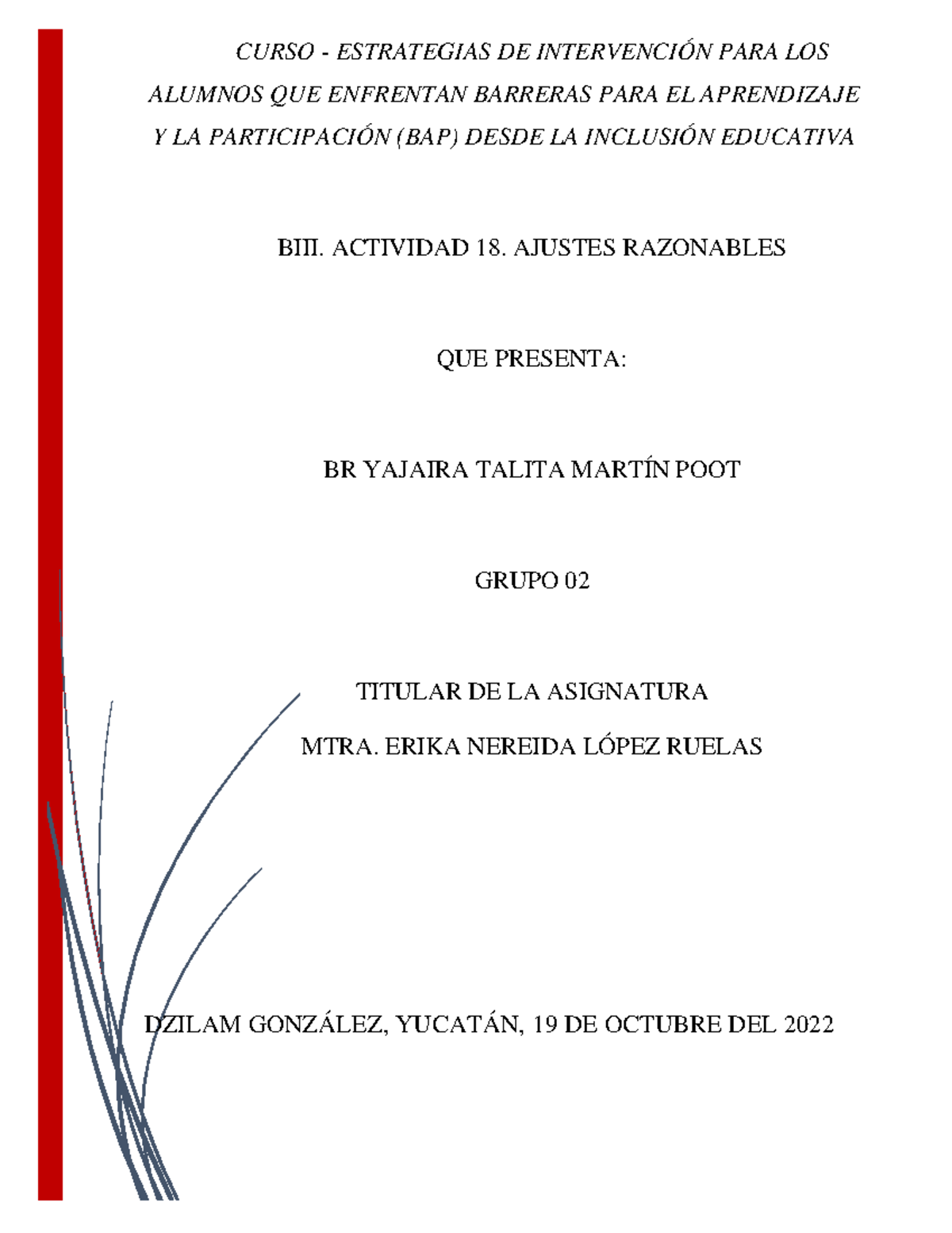 Martin POOT yajira talita act18 - CURSO - ESTRATEGIAS DE INTERVENCIÓN PARA LOS ALUMNOS QUE ...