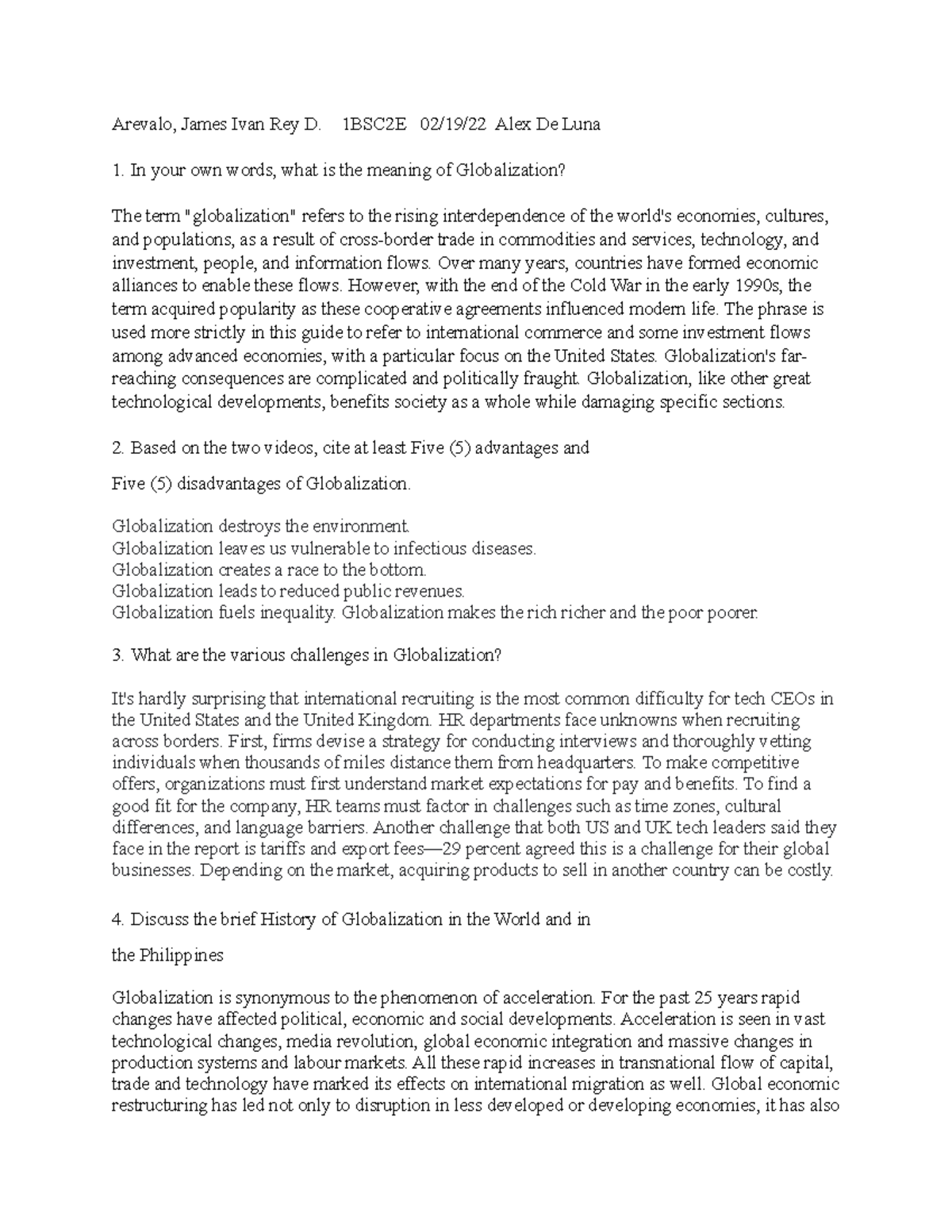 Arevalo James Ivan Rey D - 1BSC2E 02/19/22 Alex De Luna In your own words, what is the meaning ...
