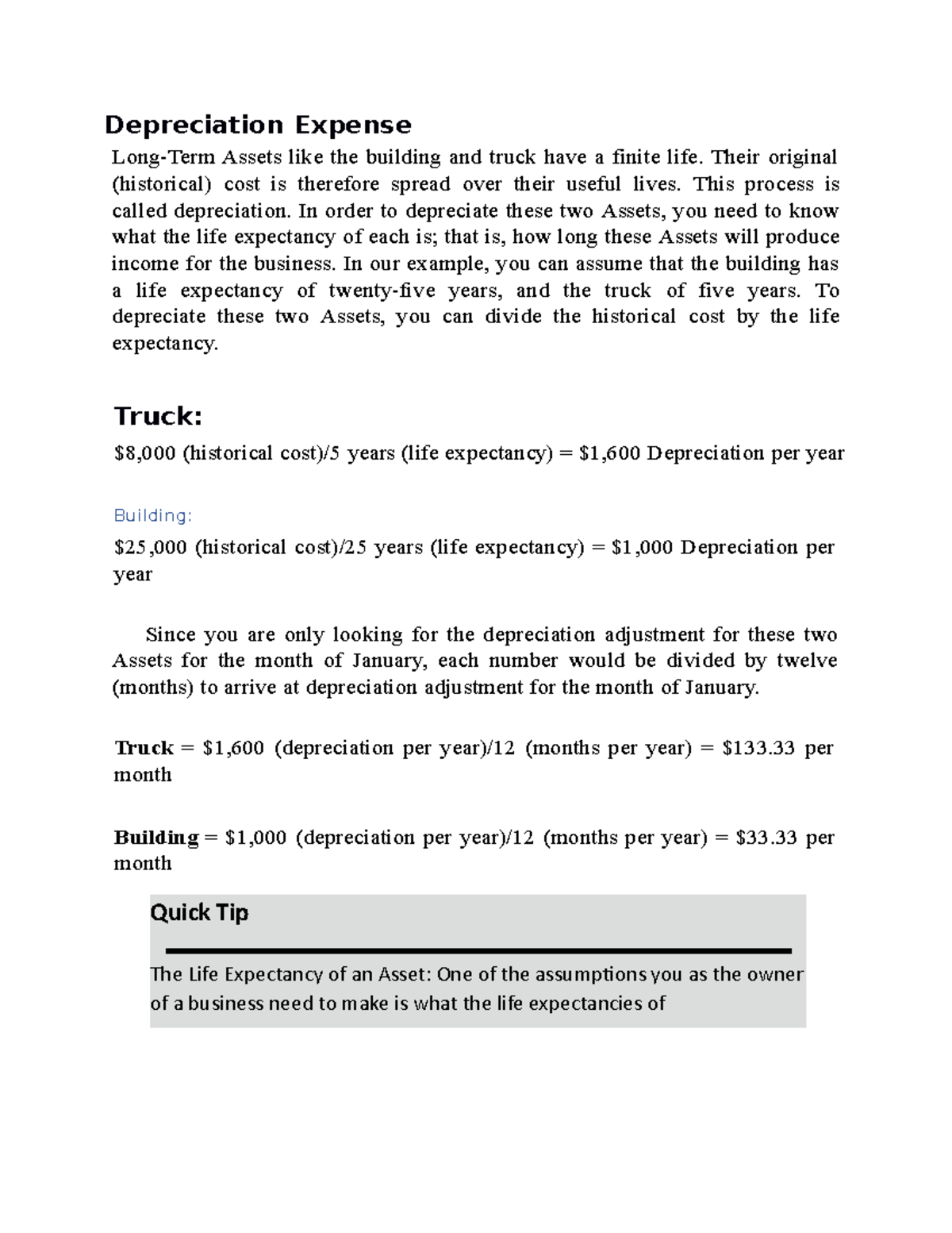 Depreciation Expense - Quick Tip The Life Expectancy of an Asset: One ...