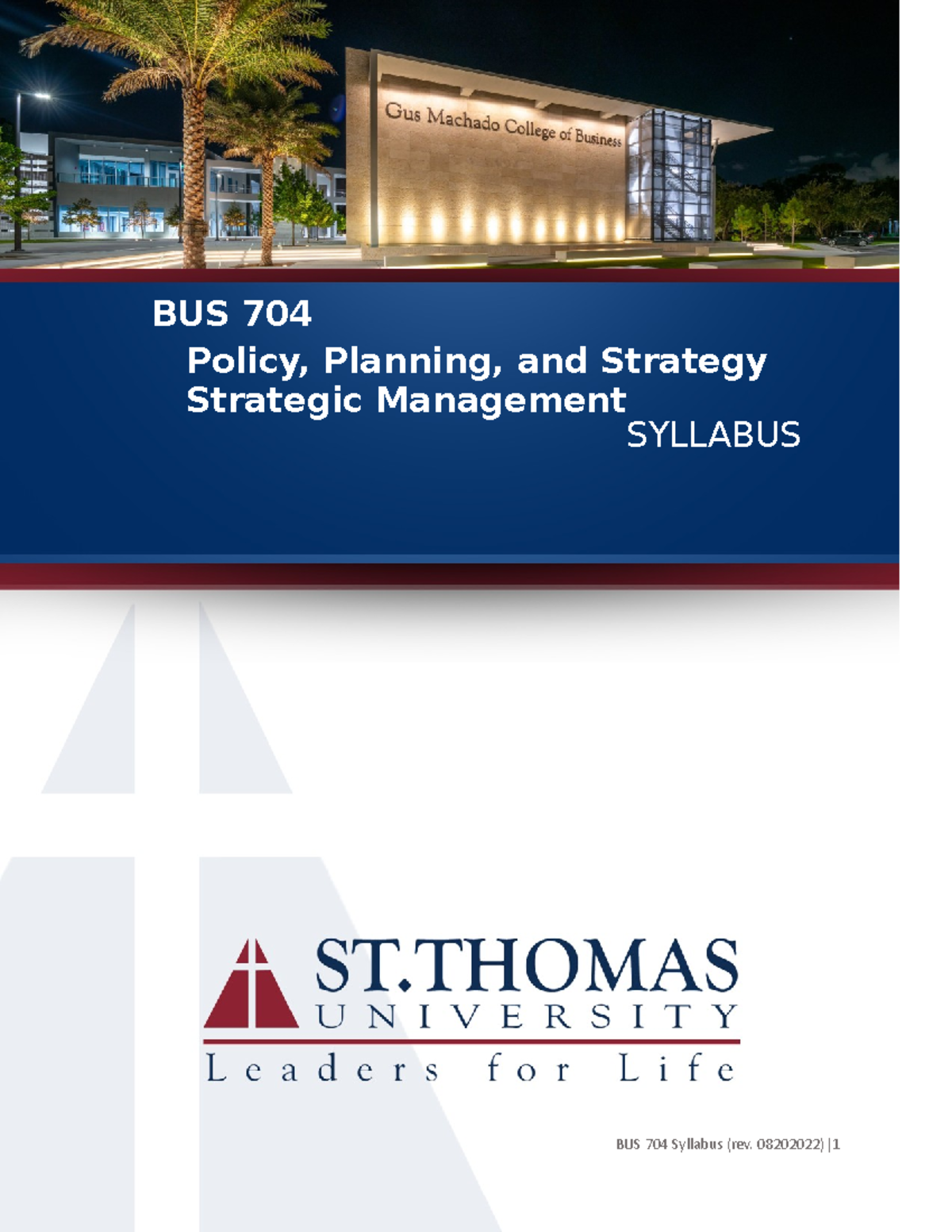 BUS 704 Syllabus - Courts - Fall 2022 - Policy, Planning, and Strategy ...