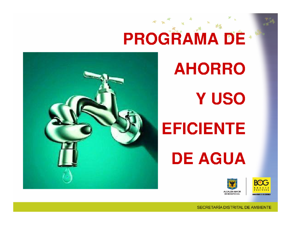 Programa de ahorro y uso eficiente del agua - PROGRAMA DE AHORRO Y USO EFICIENTE DE AGUA Ley 373 ...