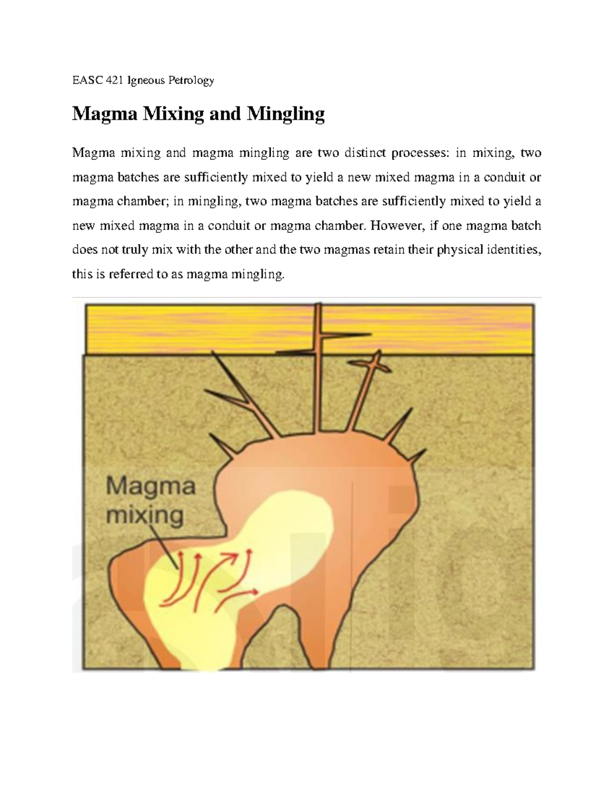 Magma mixing and mingling - However, if one magma batch does not truly mix with the other and ...