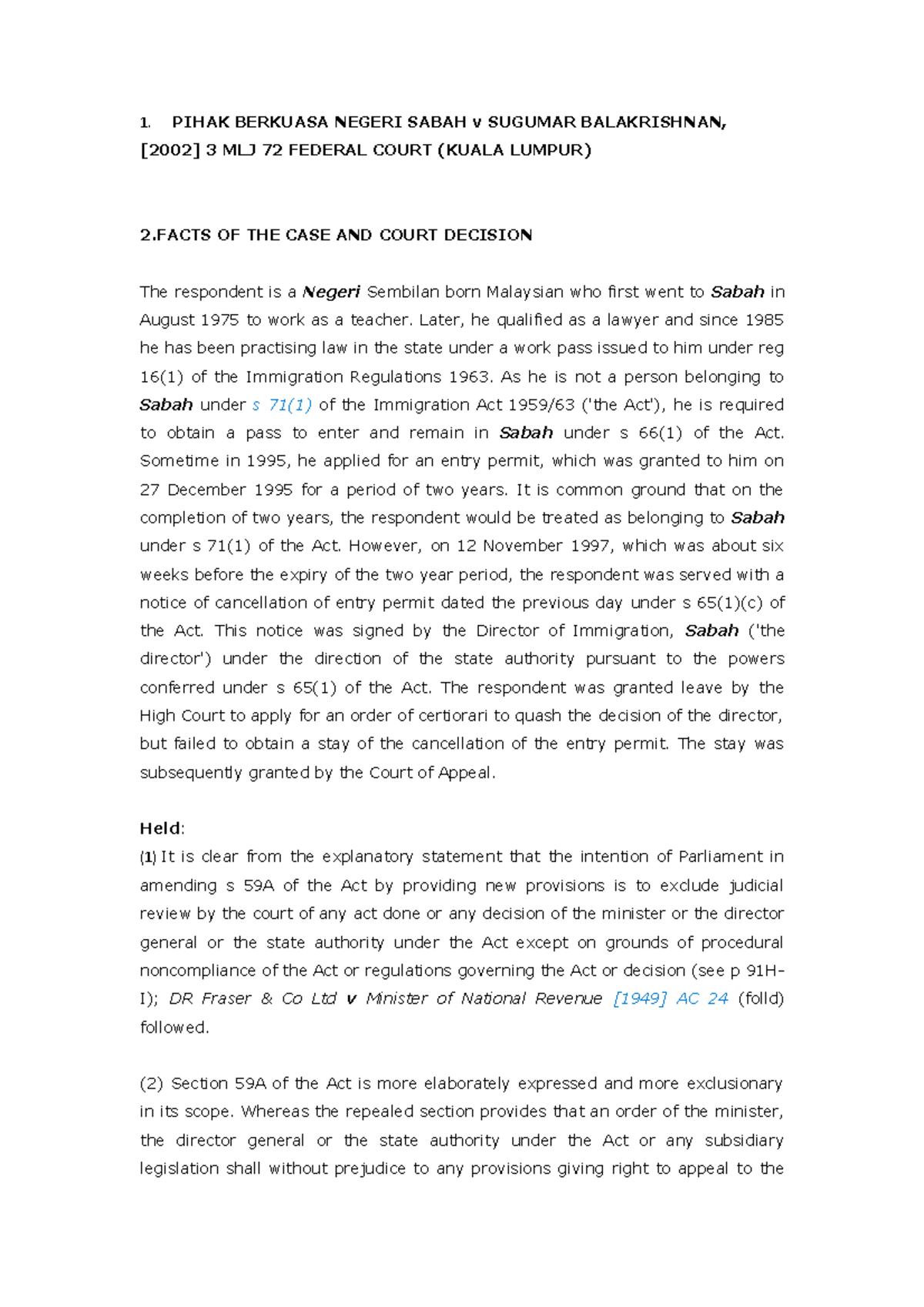 Pihak Berkuasa Negeri Sabah v Sugumar Balakrishnan case review - PIHAK ...