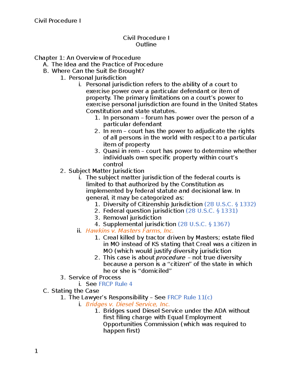Civil Procedure I - Outline - Civil Procedure I Outline Chapter 1: An ...