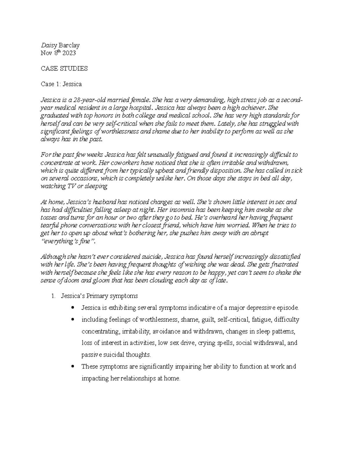CASE Studies psych 365 - Daisy Barclay Nov 8th 2023 CASE STUDIES Case 1 ...