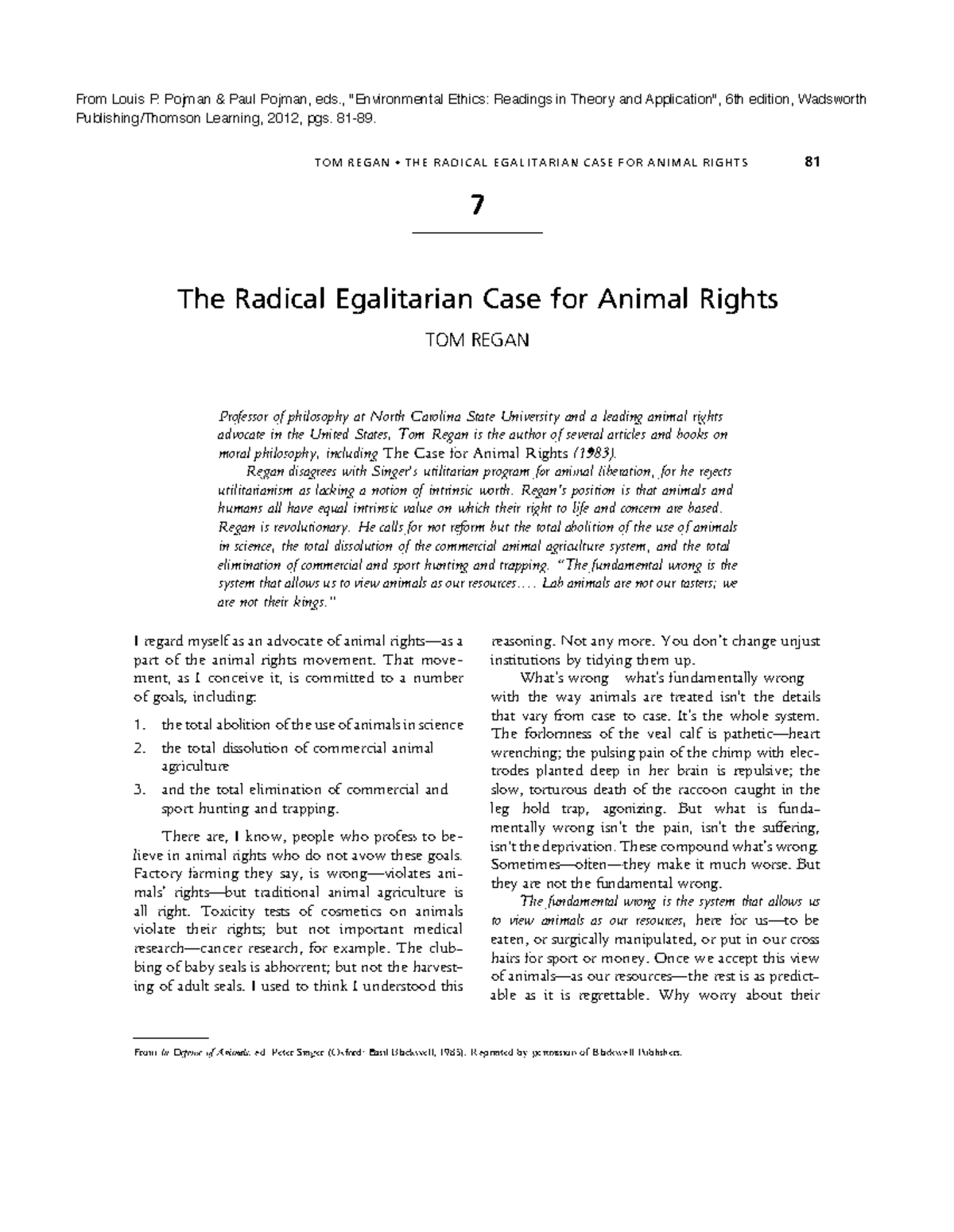 Regan - The Radical Egalitarian Case For Animal Rights - TOM REGAN• THE ...