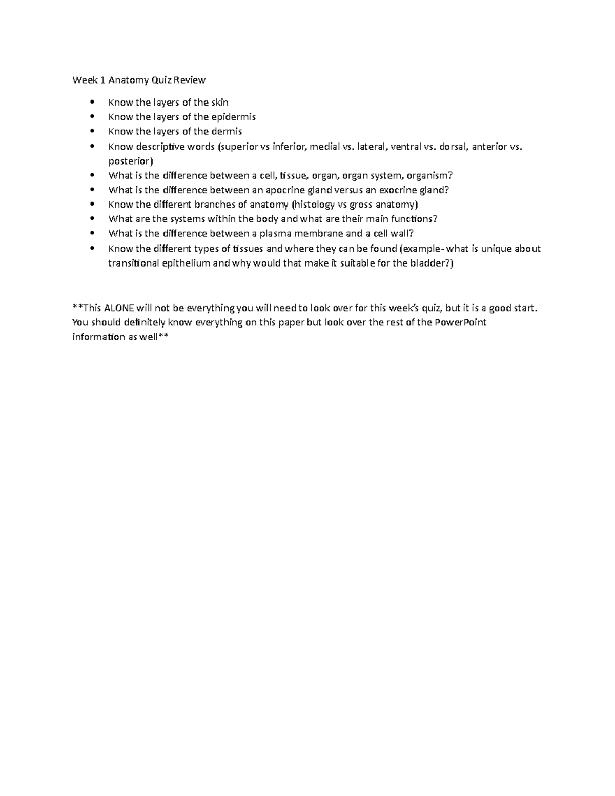 Week 1 Quiz Review - Week 1 Anatomy Quiz Review Know the layers of the ...