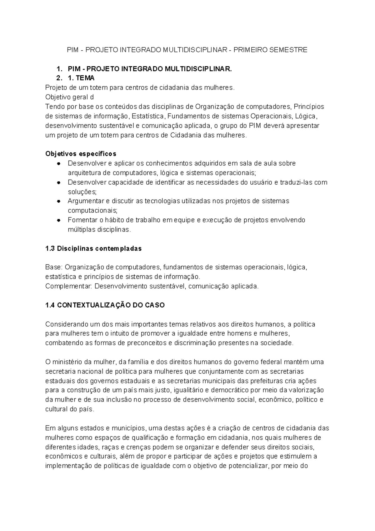 PIM Projeto Integrado Multidisciplinar P - PIM - PROJETO INTEGRADO MULTIDISCIPLINAR - PRIMEIRO ...