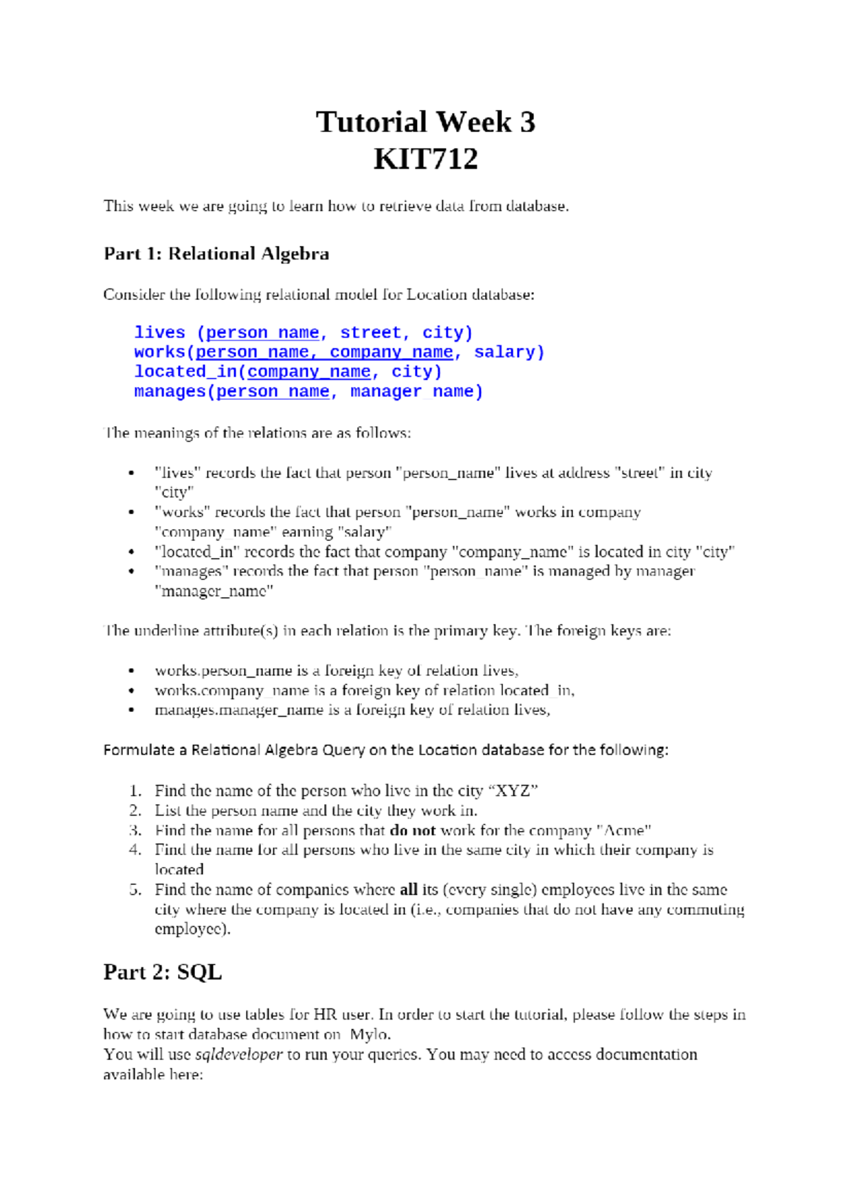 Tutorial Week 3 - KIT712 Data Management Technology - K7I - UTAS - Studocu