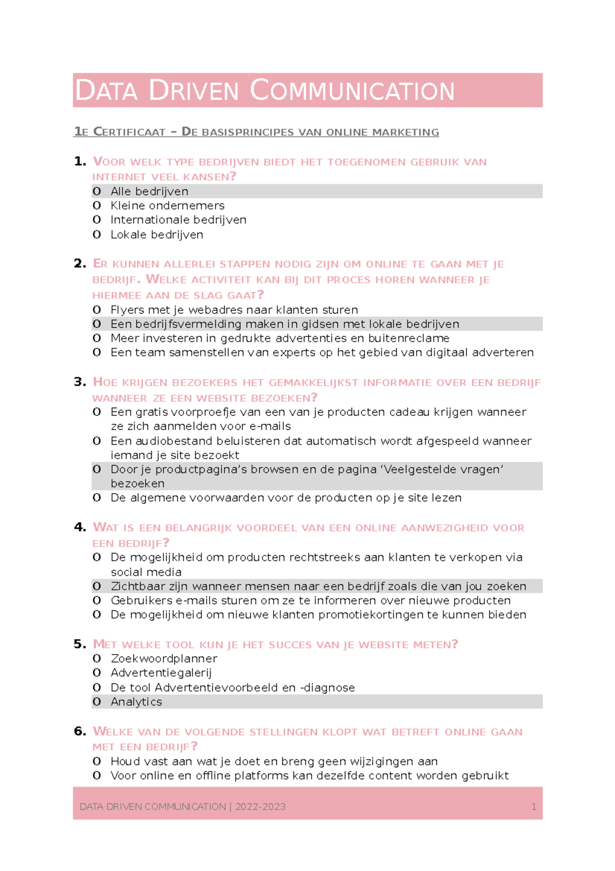 Data Driven Communication 1e certificaat - DATA DRIVEN COMMUNICATION 1 E CERTIFICAAT – DE - Studocu