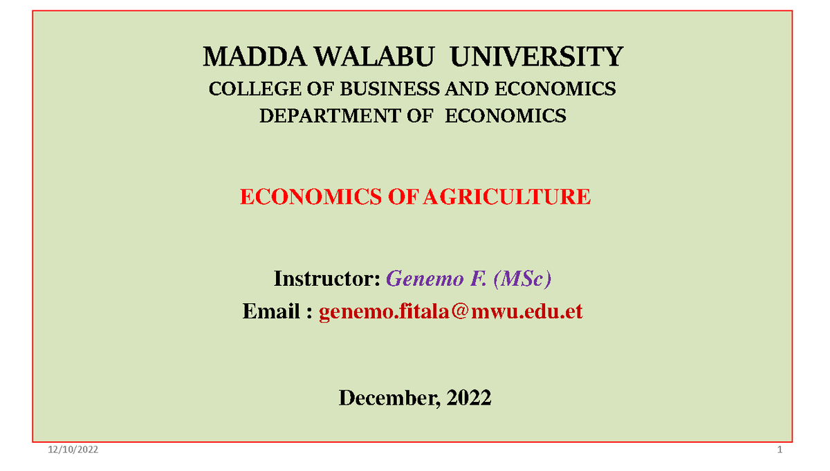 Agri 3 ppt-1 - MADDA WALABU UNIVERSITY COLLEGE OF BUSINESS AND ...