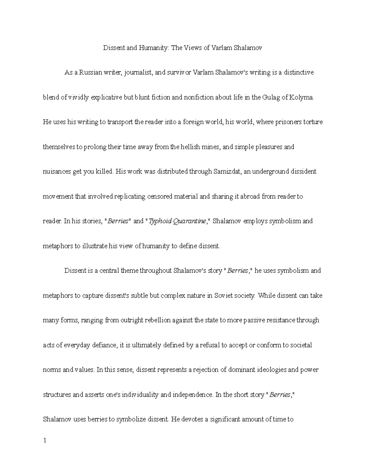 Paper 2 - Essay number 2, Dissent and Varlam Shalamov - Dissent and ...