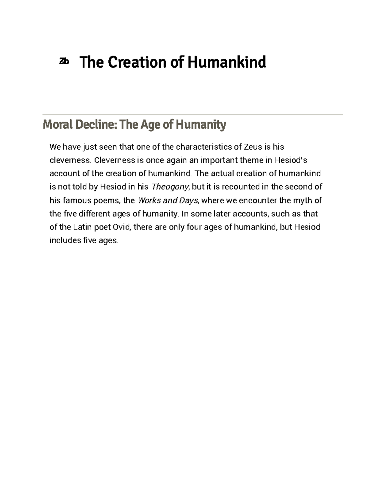 The Creation of Humankind - Moral Decline: The Age of Humanity We have ...