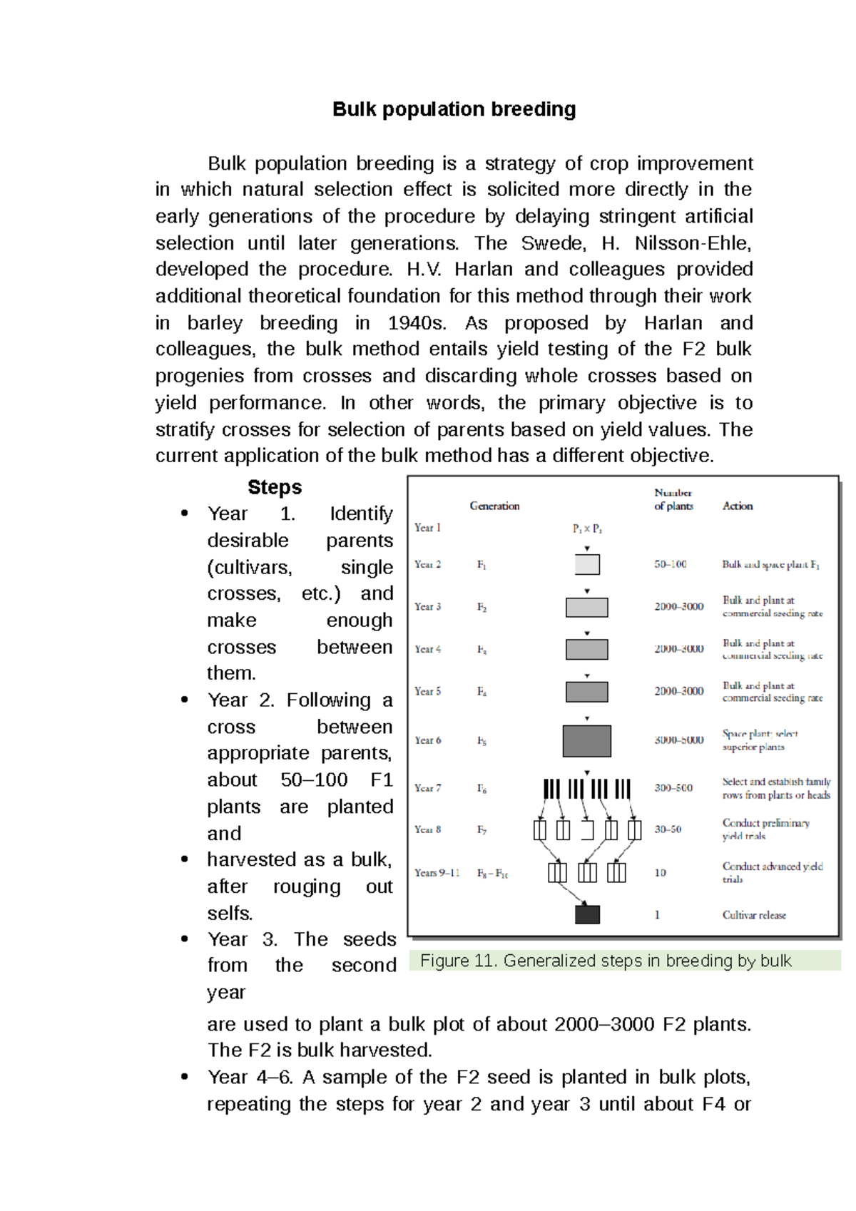 Bulk population breeding - The Swede, H. Nilsson-Ehle, developed the ...