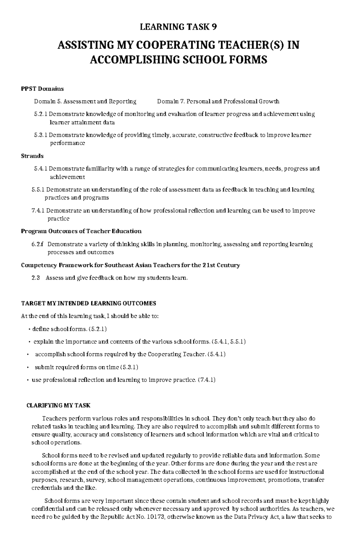 Practice Teaching Learning Tasks 9 12 - LEARNING TASK 9 ASSISTING MY COOPERATING TEACHER(S) IN ...